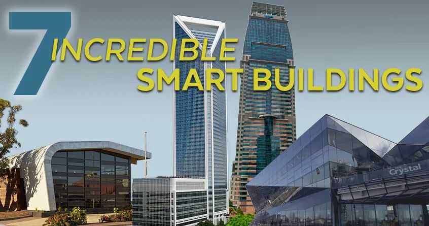 智能建筑的 7 个令人难以置信的示例 – 新森智能|领先的智能硬件，物联网，AIOT，智慧能源，智慧城市提供商
